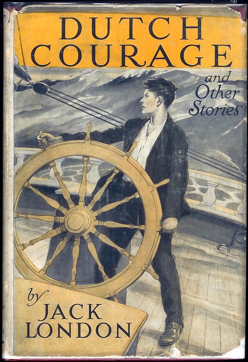 Dutch Courage by Jack London | MATTHEW'S ISLAND