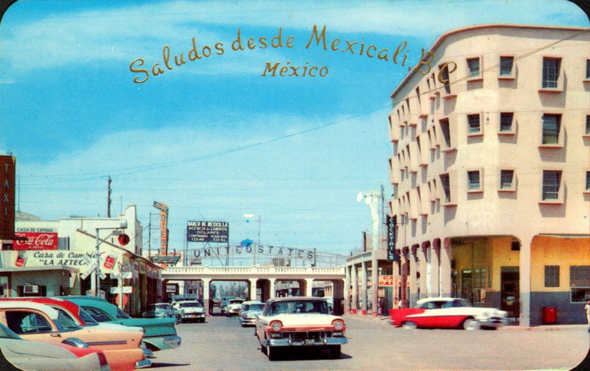 Mexicali, Mexico (at the US border), early 1950s | MATTHEW'S ISLAND