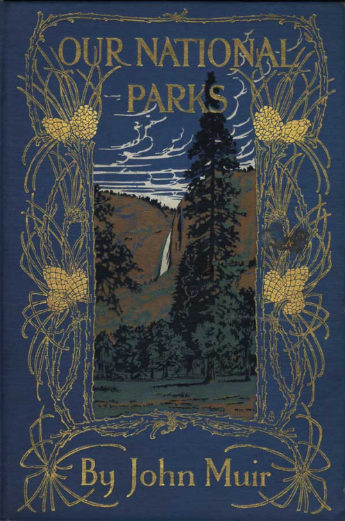 Our National Parks by John Muir | MATTHEW'S ISLAND